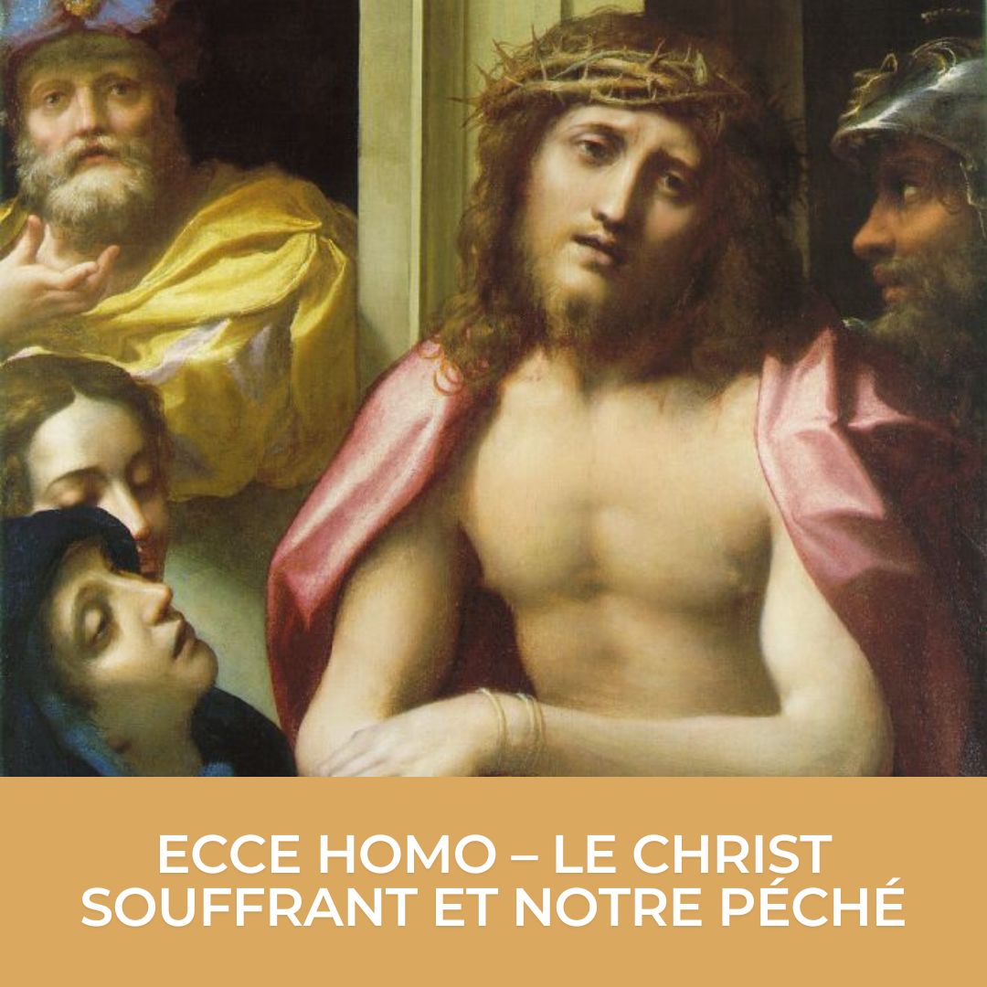 Ecce Homo – Le Christ souffrant et notre péché - Padre Pio